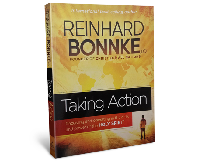 Taking Action Christian Book by Reinhard Bonnke | CfaN Store – Christ ...